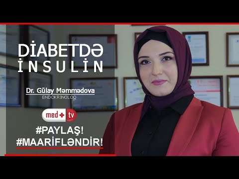 Sekerli diabetde insulin - Dr. Gulay Memmedova Endokrinoloq MedplusTV