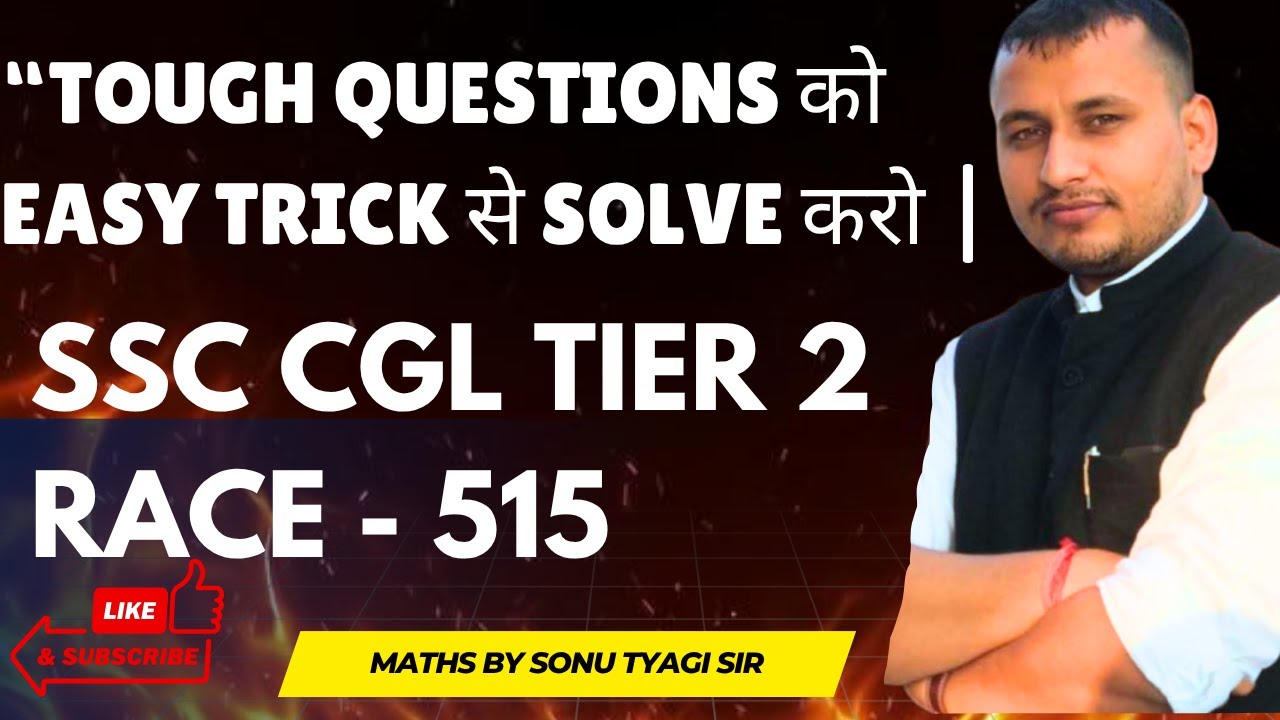 SSC CGL T-2 RACE 515 Expected Questions by Sonu sir ||Sure 60 Gurukul ...
