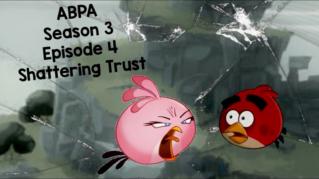 ABPA S3 E4: Shattering Trust - YouTube