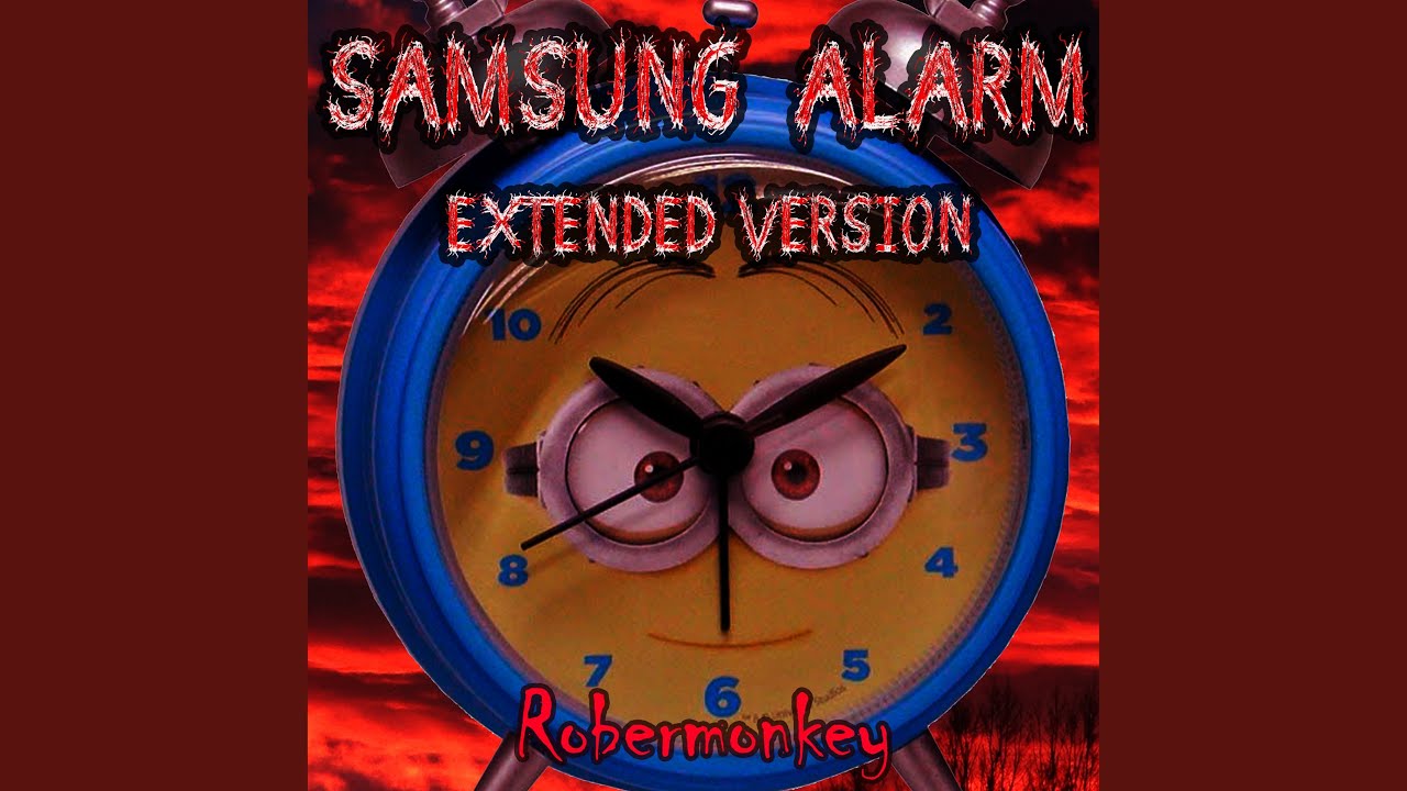 Samsung Alarm (Extended Version) - YouTube