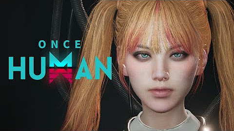 Once Human Female Character creation - YouTube