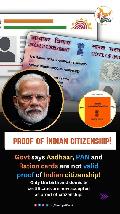 🇮🇳Govt says Aadhaar, PAN & Ration cards are not valid proof of Indian citizenship #startups ...