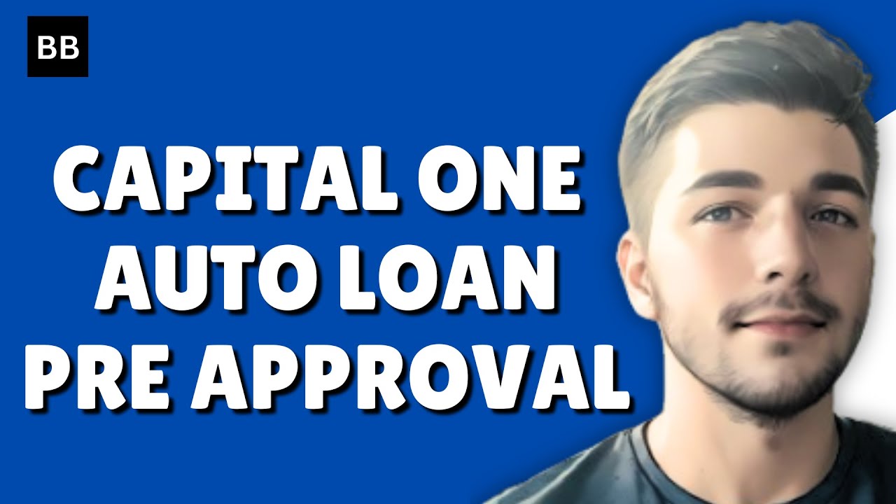 Capital One Auto Loan Pre Approval - YouTube