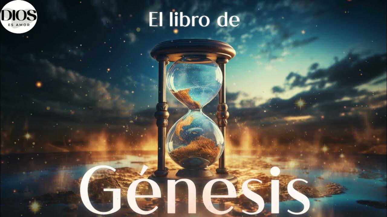 El Libro de Génesis Narrado Completo Audio Biblia - YouTube