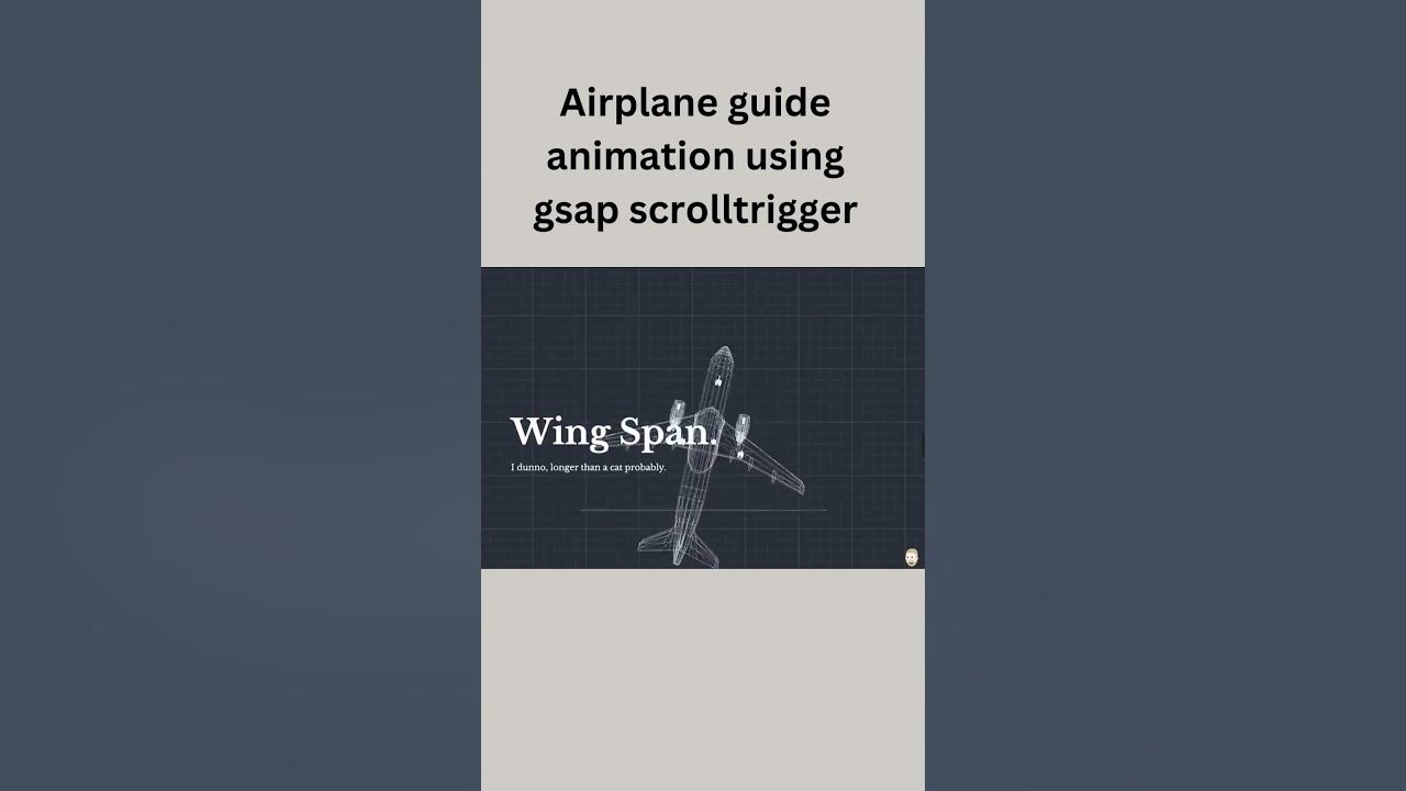 Airplane Guide Animation Using Gsap Scrolltrigger Animation Css Threejs Gsap 