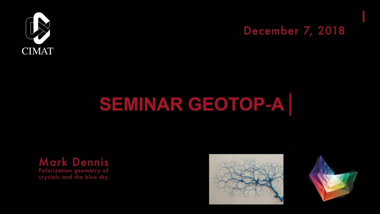SEMINAR GEOTOP A - Mark Dennis University of Birmingham. (December 7 ...