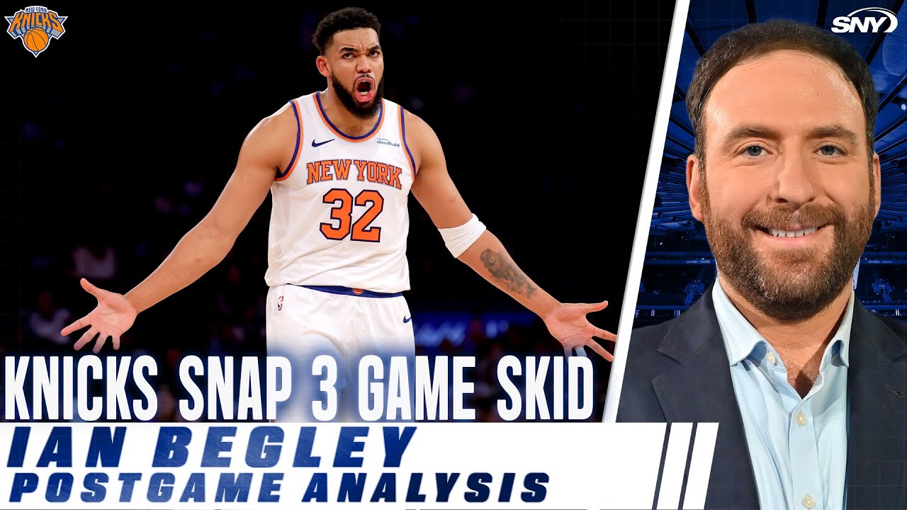 Ian Begley on Knicks' 112-98 win vs. Toronto to snap a three-game ...