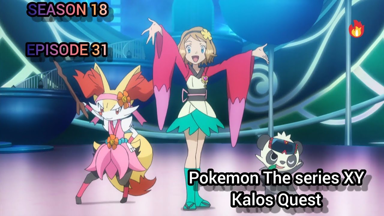 Pokemon The series XY: kalos Quest | season 18 episode 31 | AM Studios ...