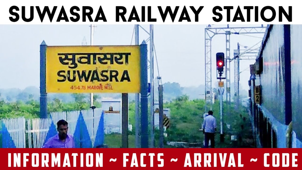 Suwasra Railway Station | सुवासरा रेल्वे स्टेशन - YouTube