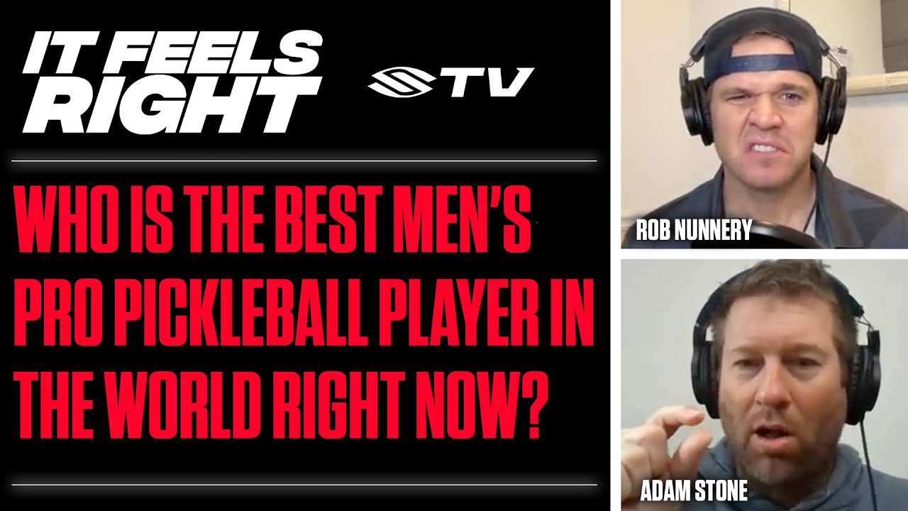 The Current Landscape of Men's Pro Pickleball ♨️ | It Feels Right - YouTube