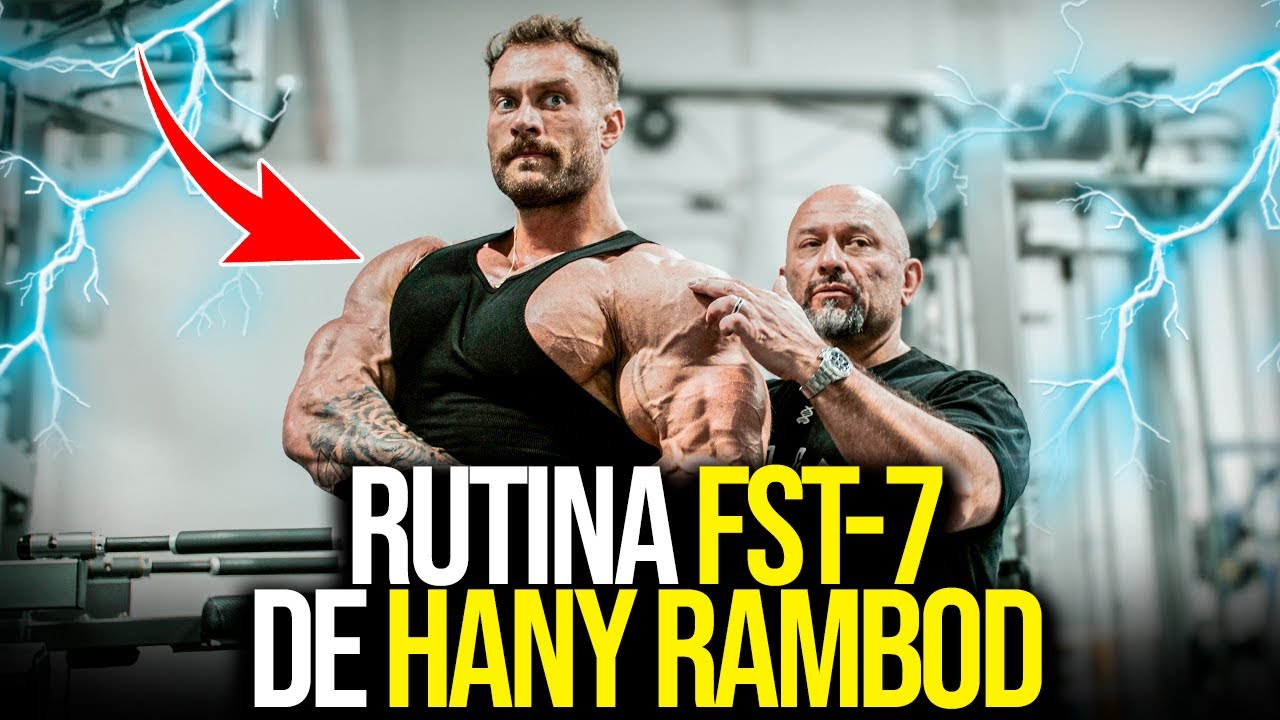 Rutina FST-7 de Hany Rambod | Entrenamiento completo - YouTube