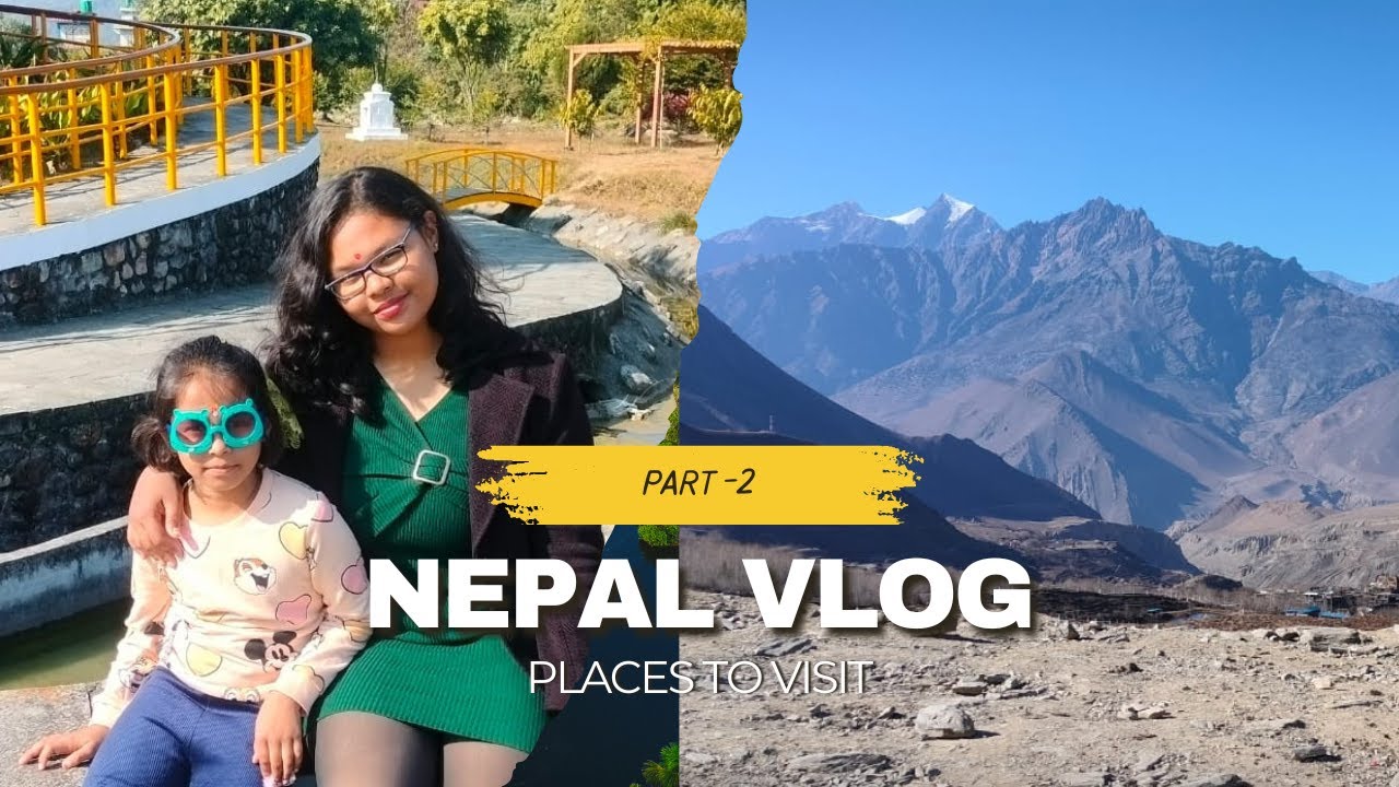 Nepal Vlog Part-2🇳🇵⚜️ - YouTube