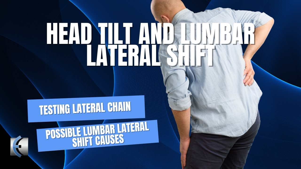 Understanding Head Tilt and Lumbar Lateral Shift - YouTube