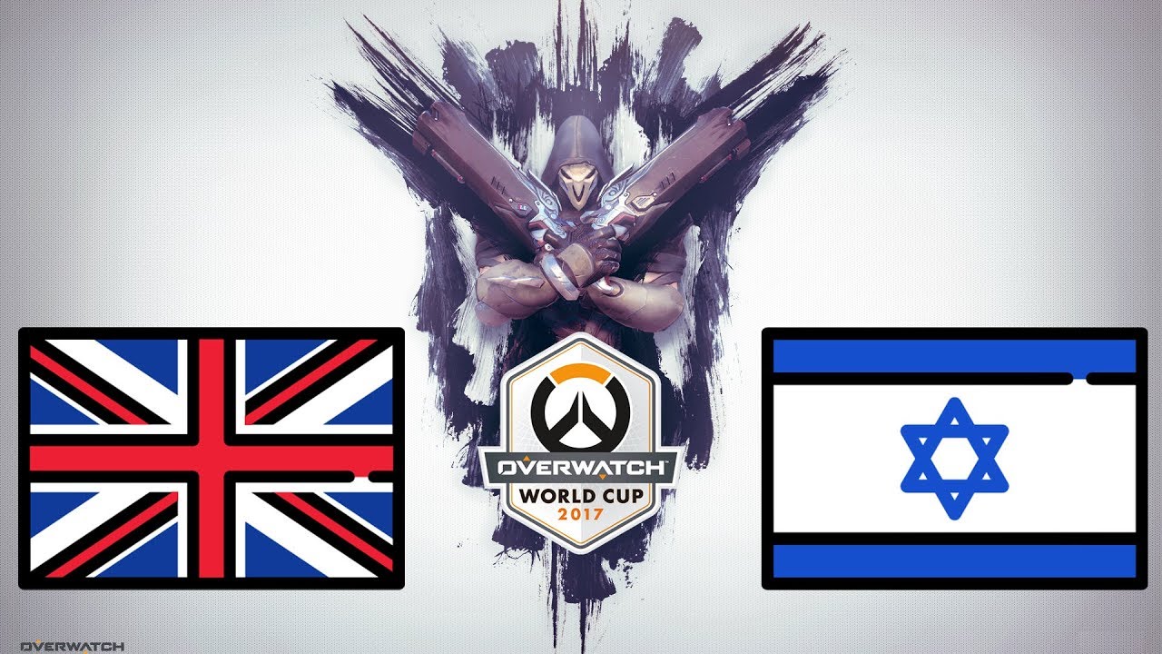 United Kingdom vs Israel (Part 1) | Overwatch World Cup 2017 - Santa ...