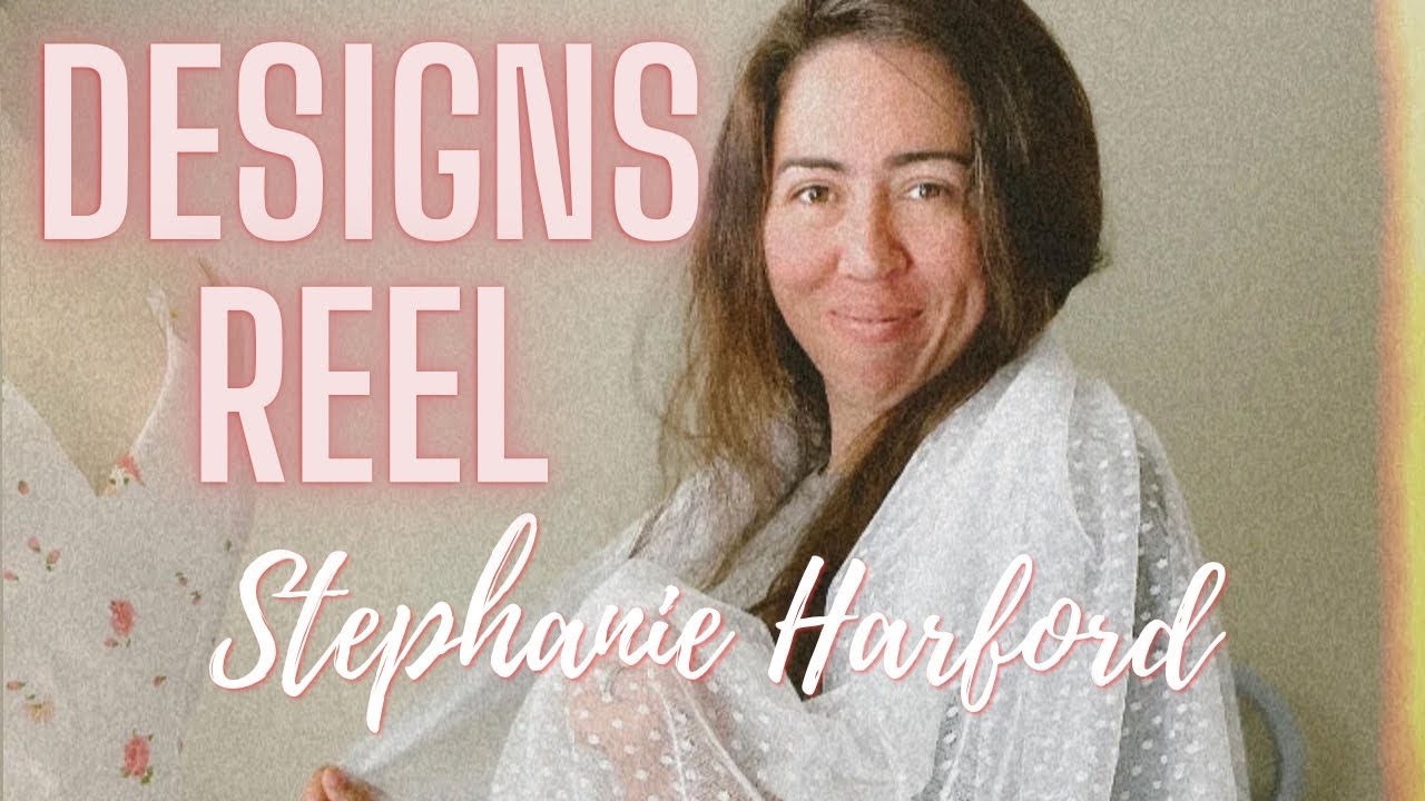 Stephanie Harford Designs Trailer/Reel ️ #fashiondesigner - YouTube