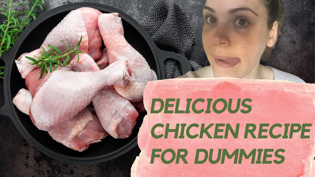 Delicious chicken recipe for dummies - Lockdown proof! - YouTube