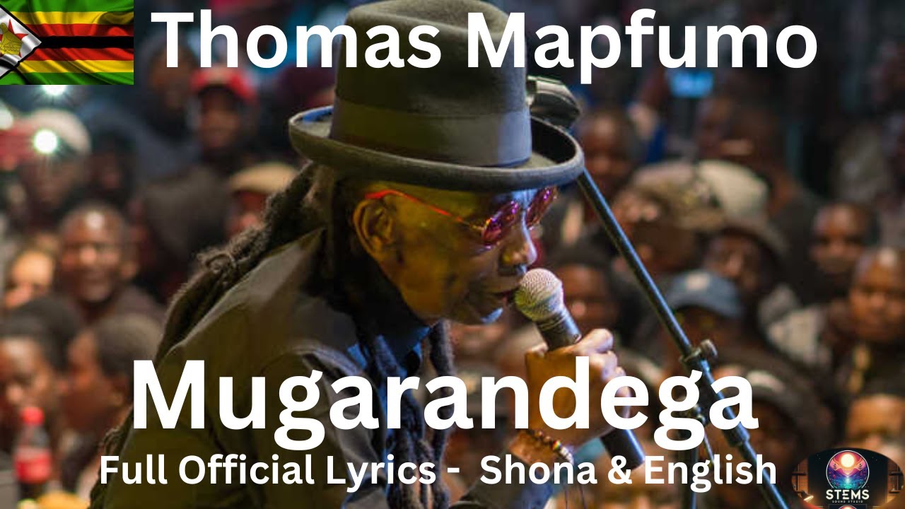 Thomas Mapfumo | Mugarandega (Lyrics) | Shona & English |Zimbabwe ...
