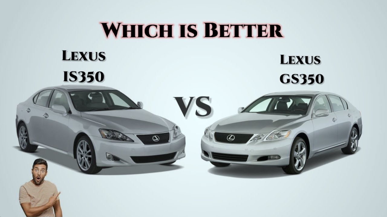 2008 Lexus IS350 vs 2008 Lexus GS350 - YouTube