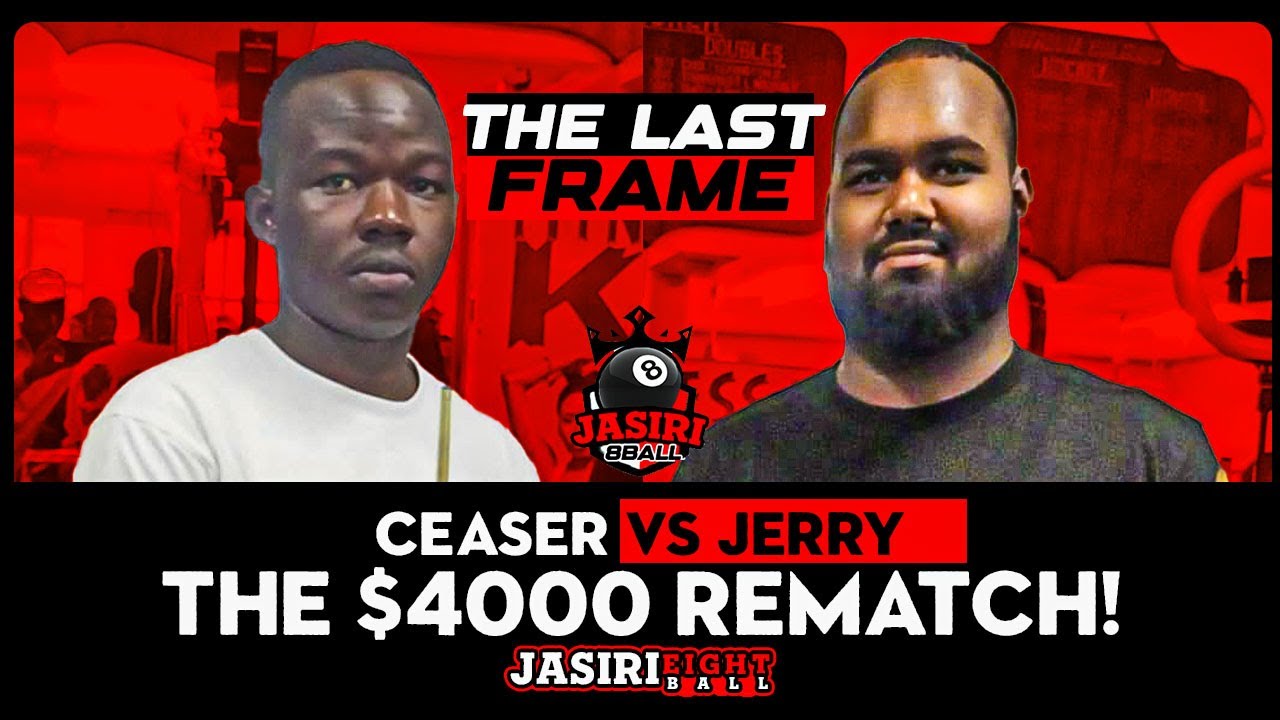 The LAST Frame - Ceaser (🇺🇬) vs Jerry (🇿🇦) $4000 Money Match! - YouTube