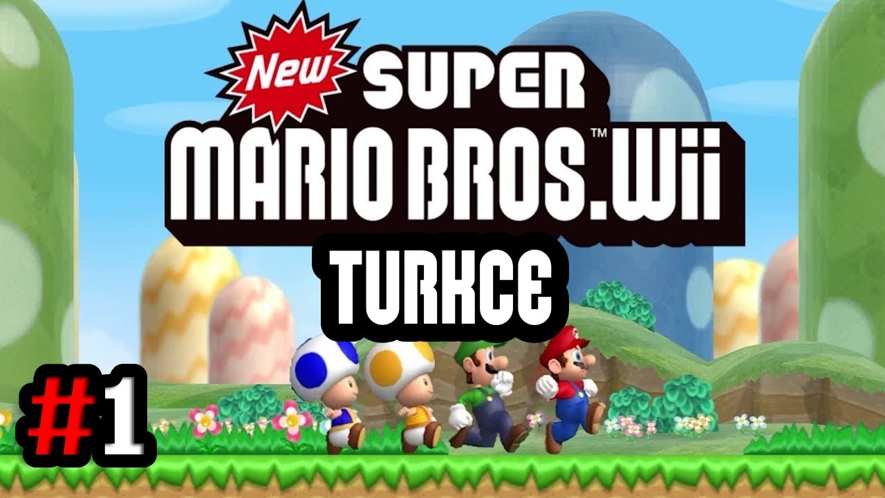 NEW SUPER MARİO BROS Wİİ TURKCE #1 | MARİO TURKCE | SUPER MARİO BROS ...