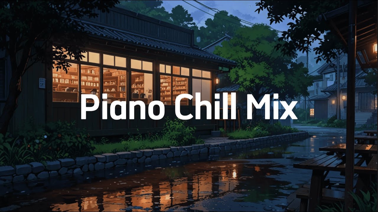 PIANO CHILL [chill piano lo-fi hip hop beats] - YouTube