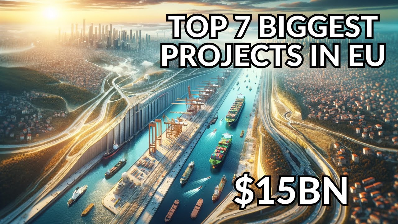 Top 7 Biggest Megaprojects in Europe 2024 - YouTube