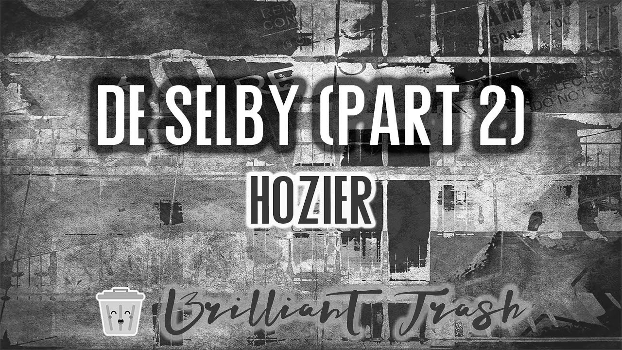 Hozier - De Selby Part 2 (No Background Vocals) (karaoke) - YouTube