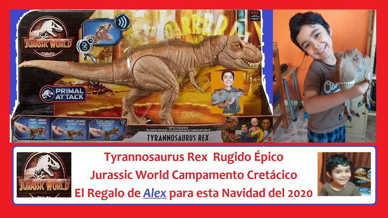 🎁🦖🥳 Tyrannosaurus Rex Rugido Épico Jurassic World Campamento Cretácico ...