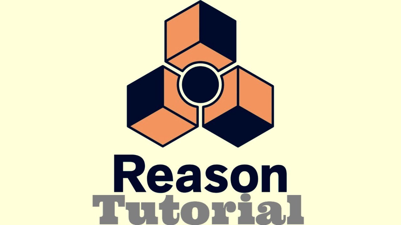 Reason Tutorial - YouTube