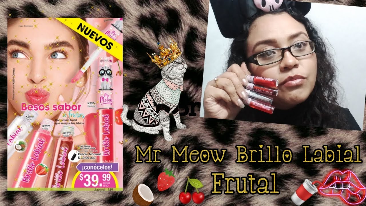 Brillo Labial Frutal Mr Meow 💕🎀de Arabela🌺 Besos sabor 💋🍓🥤🥥🍒 Saldre de ...