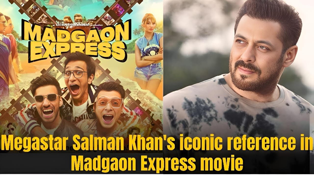 Megastar Salman Khan’s Iconic Reference In New Comedy Movie Madgaon ...