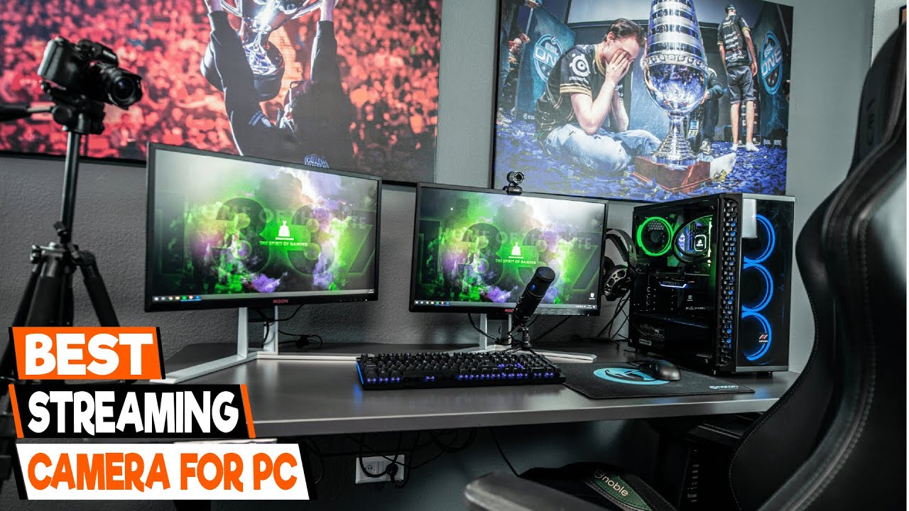 Best Streaming Cameras for PC: A Comprehensive Guide - YouTube