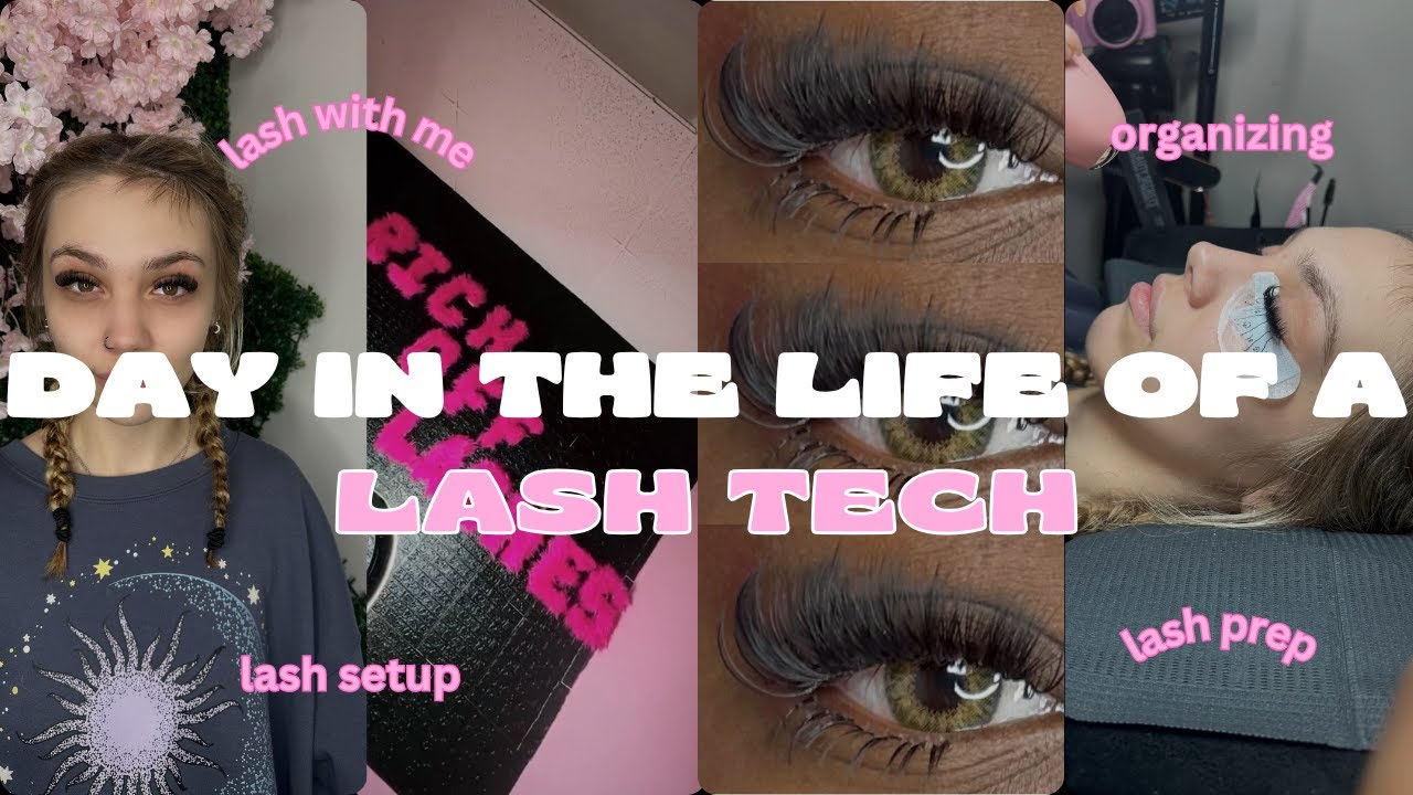 DAY IN THE LIFE OF A LASH TECH| LASH WITH ME, LASH PREP + ORGANIZING ...