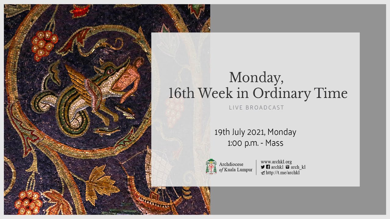 Mass l Monday, 16th Week in Ordinary Time - YouTube