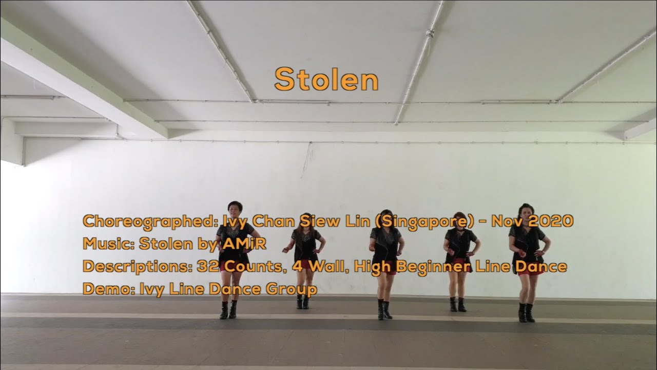 Stolen - Line Dance, High Beginner Level (by Ivy Chan) - YouTube
