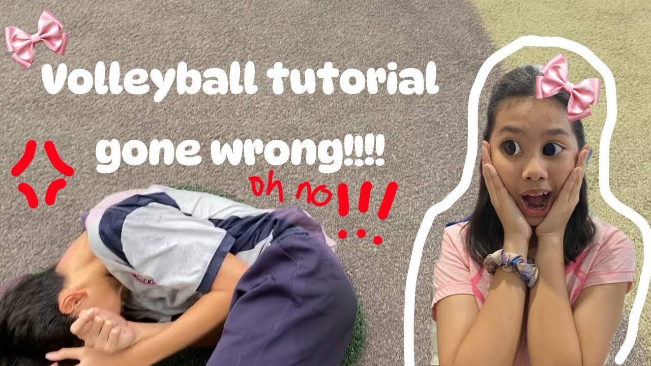 VOLLEYBALL TUTORIAL GONE WRONG!!! - YouTube