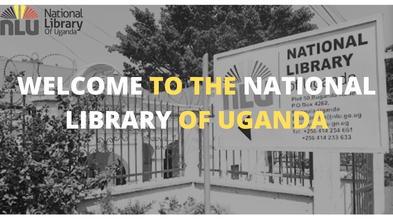 THE NATIONAL LIBRARY OF UGANDA - YouTube
