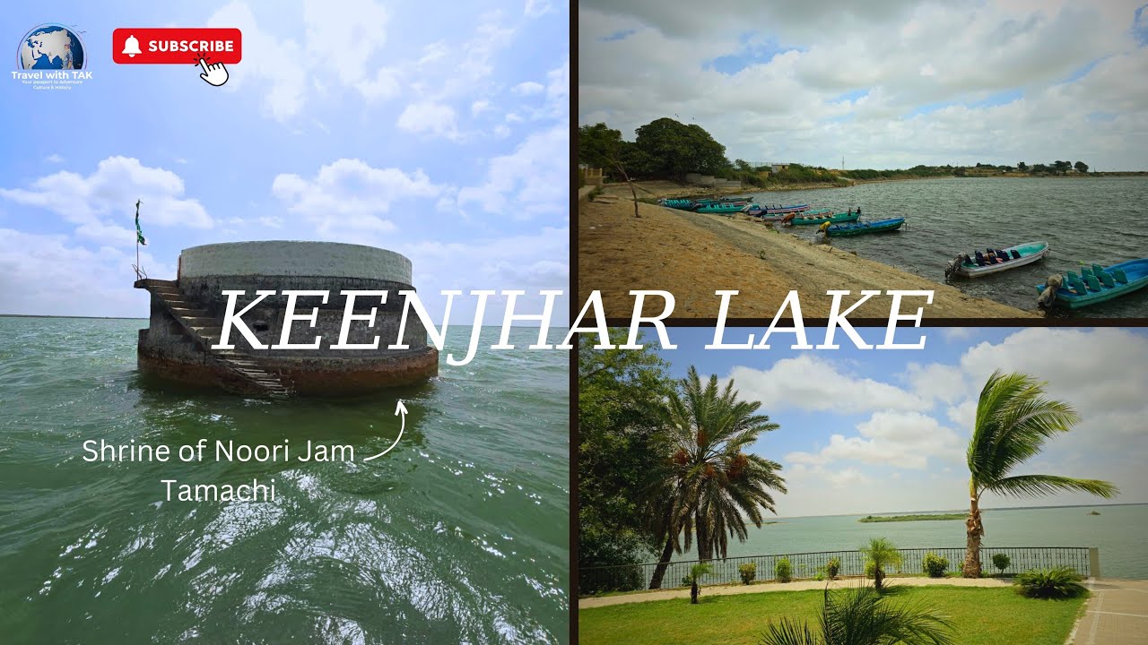 Exploring Mystical Shrine at Keenjhar Lake - YouTube