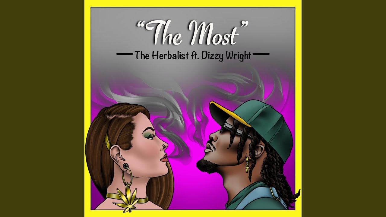 The Most (feat. Dizzy Wright) - YouTube
