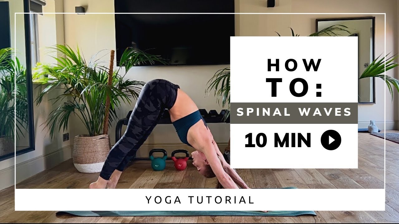 Yoga Tutorial | How to do Spinal Waves - YouTube