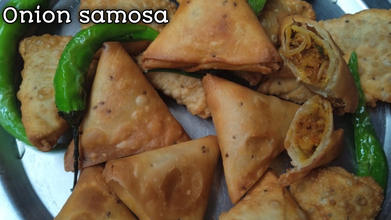 ONION SAMOSA || Crispy Home made Onion Samosa Samosa recipe for ...