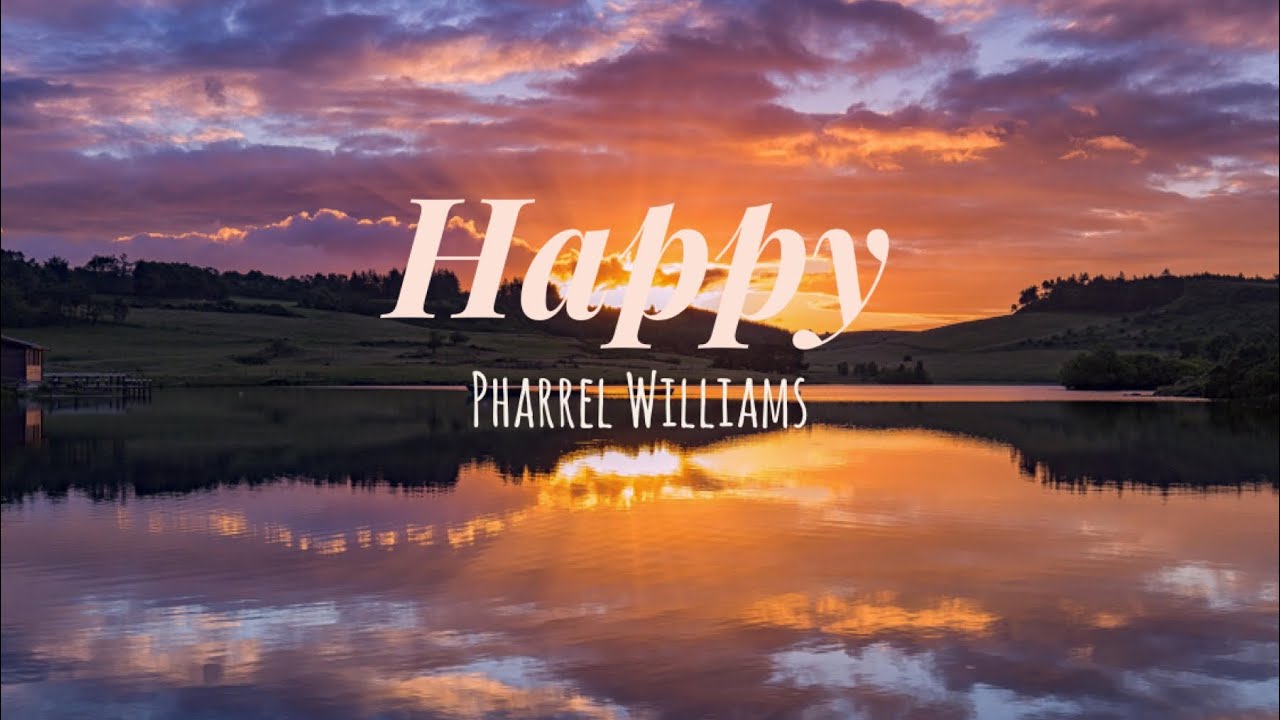 Happy - Pharrel Williams, Lyrics - YouTube