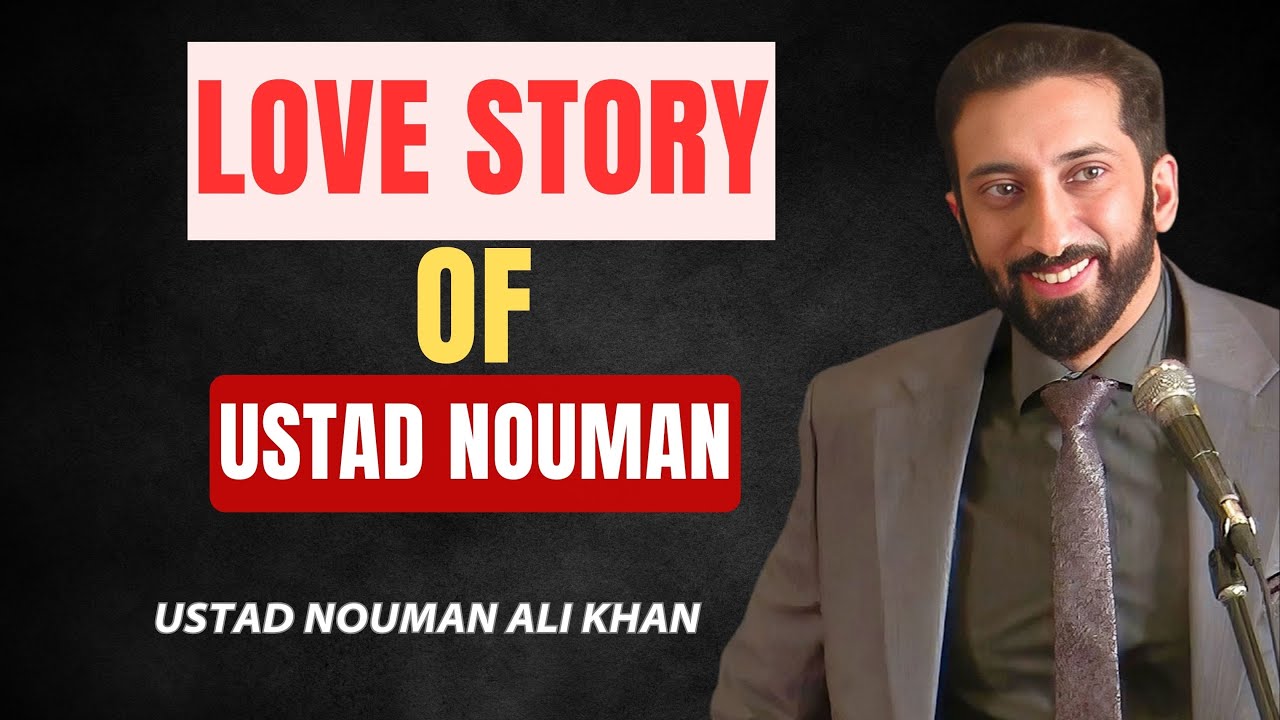 The Moment He Fell in Love - Nouman Ali Khan's Story - YouTube