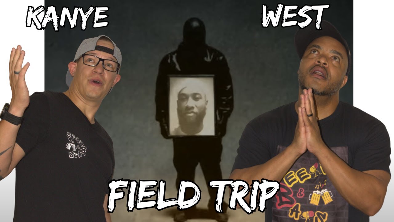 GOTTA THANK YEEZUS FOR THIS FIRE!!! | Ye West - Field Trip Reaction ...