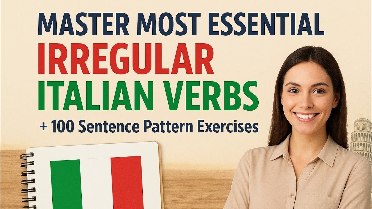 Most Essential Irregular Italian Verbs with 70+ Sentence Pattern ...