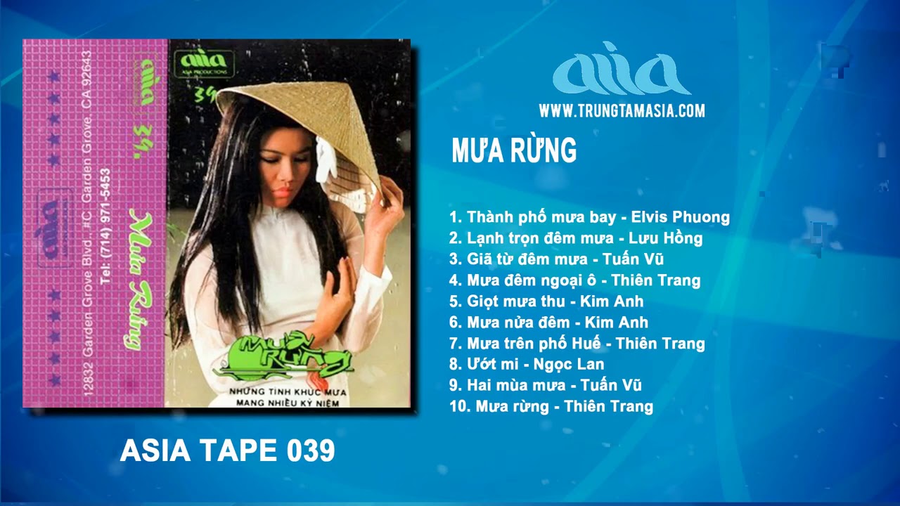 CD Nhạc Xưa ASIA 39 Lossless " MƯA RỪNG" | Elvis Phuong, Tuấn Vũ, Thiên ...
