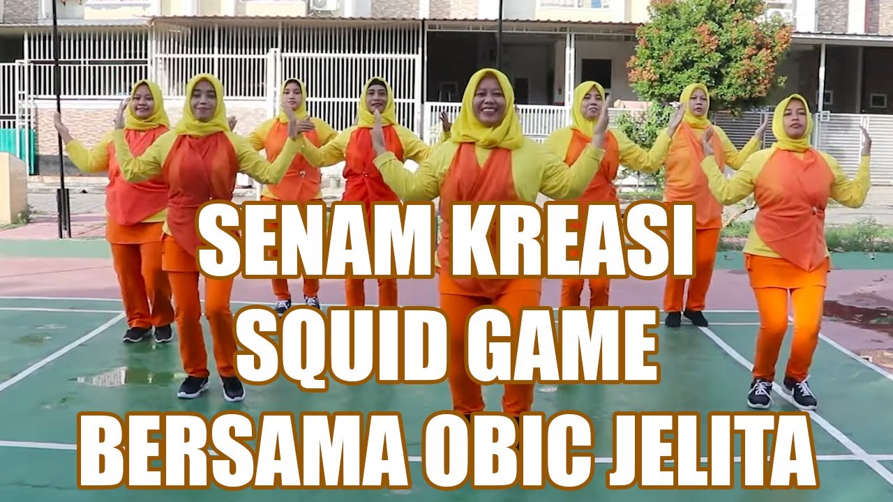 Squid Game | Senam Squid Game Bersama Obic Jelita - YouTube Music