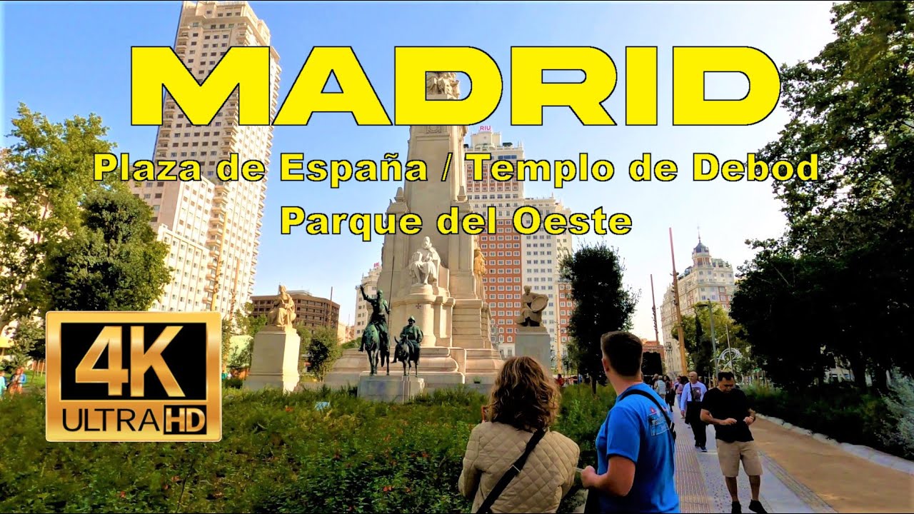Caminando por Madrid - Plaza de España (España) [4K UHD Ultra HD] en ...