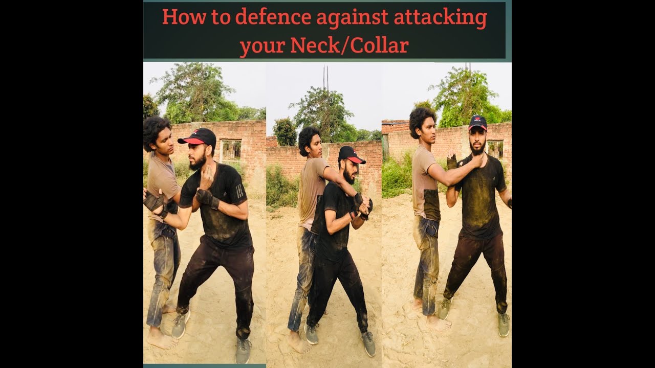 Three self defence with attack against gripping Collar/Neck” - YouTube