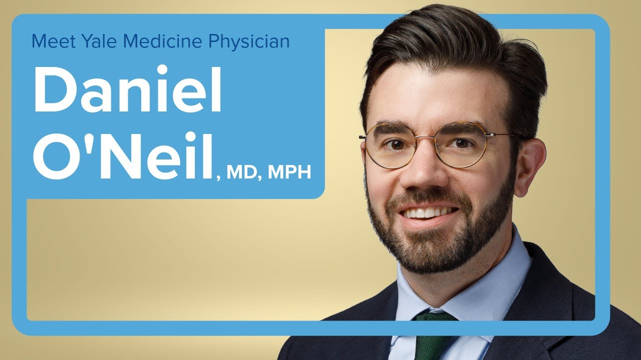 Meet Oncologist Daniel O'Neil, MD, MPH - YouTube